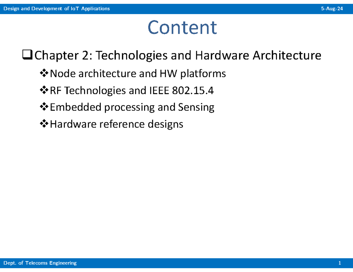 Ch02-Technologies and HW Architecture - Chapter 2: Technologies and Hardware Architecture Node ...