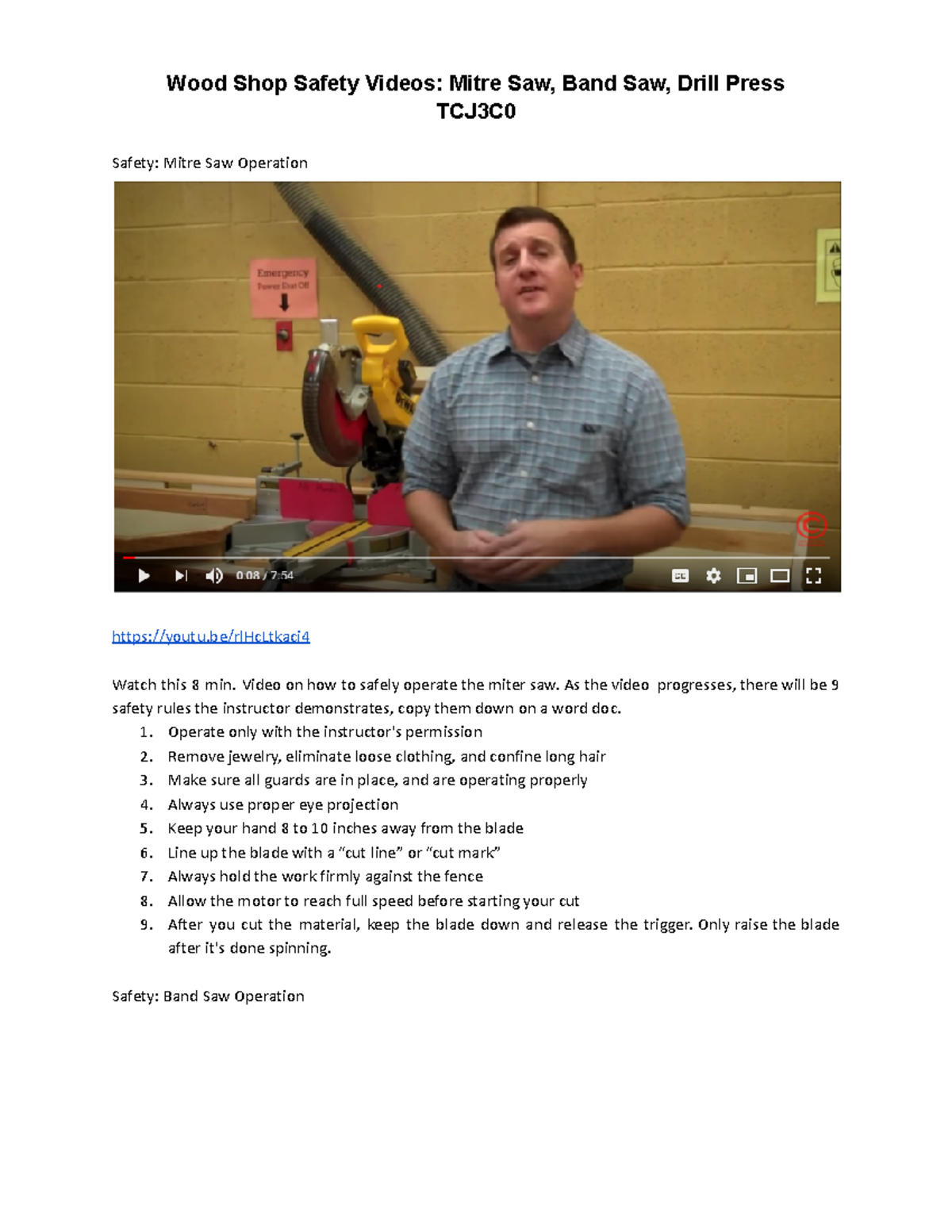 Wood Shop Safety Videos for TCJ3C: Mitre, Band Saw & Drill Press - Studocu