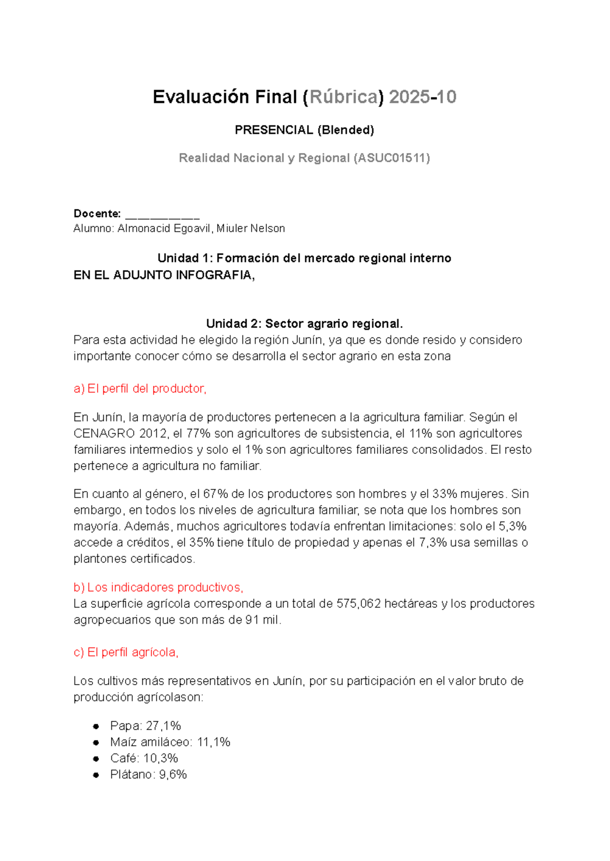 Evaluación Final (Rúbrica) Realidad Nacional y Regional (ASUC01511 ...
