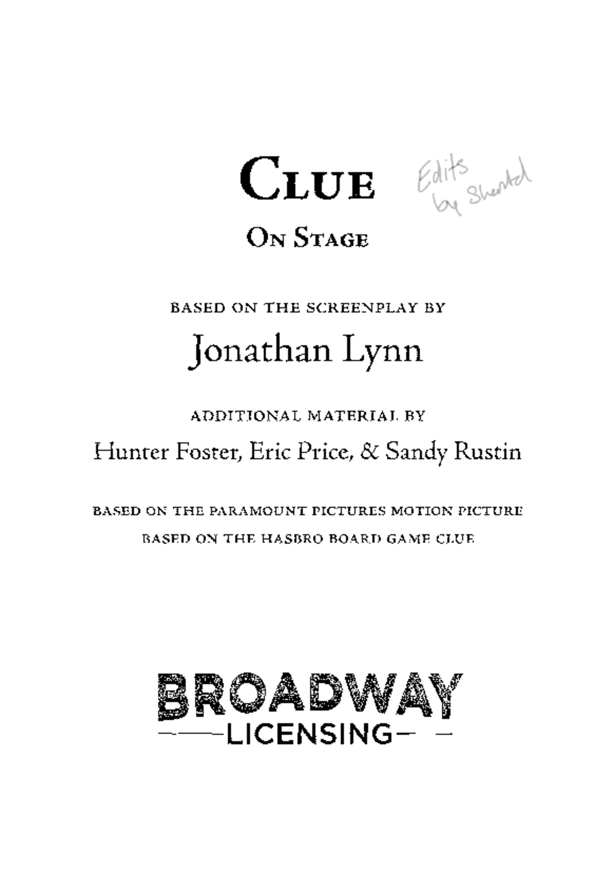 CLUE ON STAGE: A Complete Play Adaptation by Jonathan Lynn & Others ...