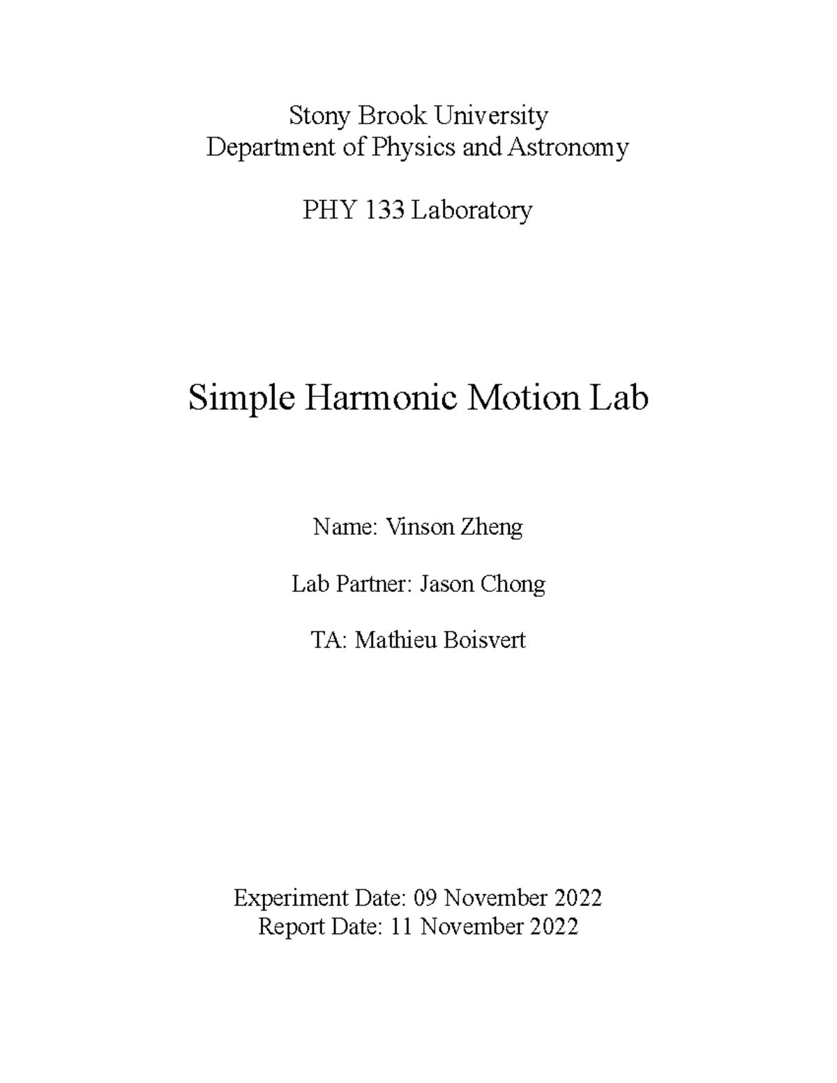PHY 133 Simple Harmonic Motion Lab Report & Analysis - Studocu