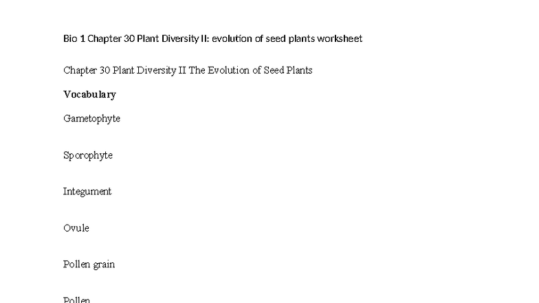 Bio 1 Chapter 30: Plant Diversity II - Seed Plants Worksheet - Studocu