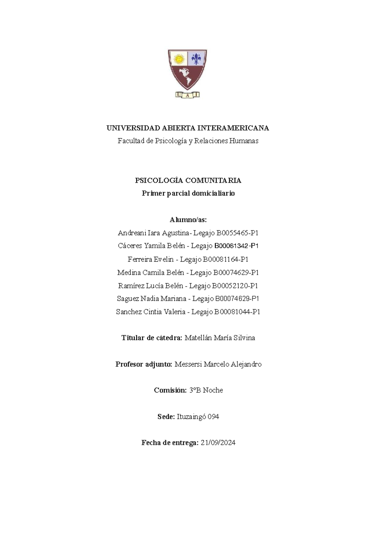 1 parcial Ps. Comunitaria - UNIVERSIDAD ABIERTA INTERAMERICANA Facultad de Psicología y ...