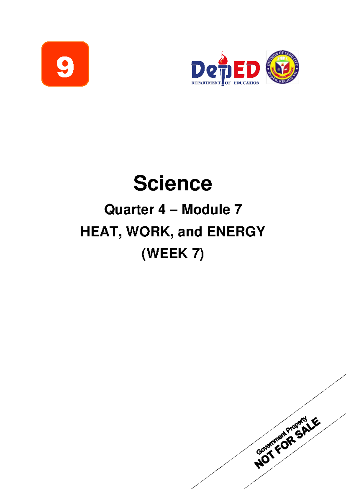 7 Q4 Science - Science Quarter 4 – Module 7 HEAT, WORK, and ENERGY ...