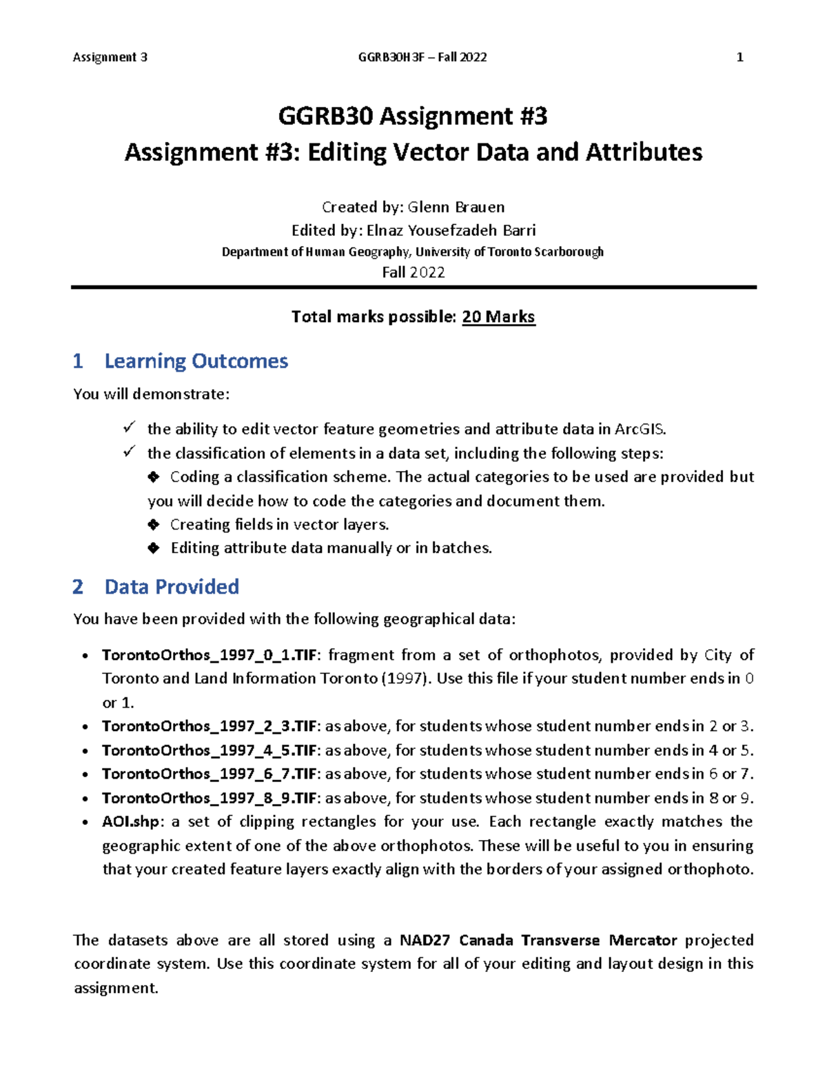GGRB30 Assign 3 Editing 2022 - GGRB30 Assignment Assignment #3: Editing ...