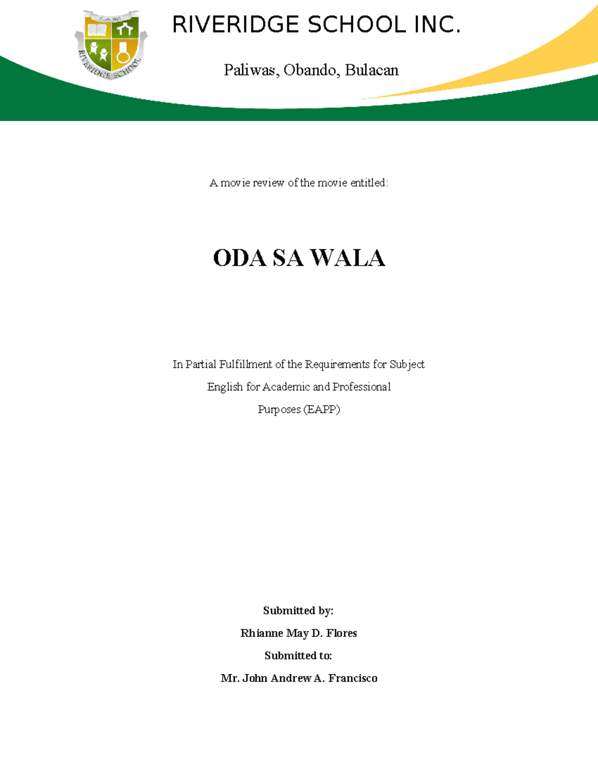 EAPP Movie Review: Oda sa Wala - A Deep Dive into Themes of Grief - Studocu
