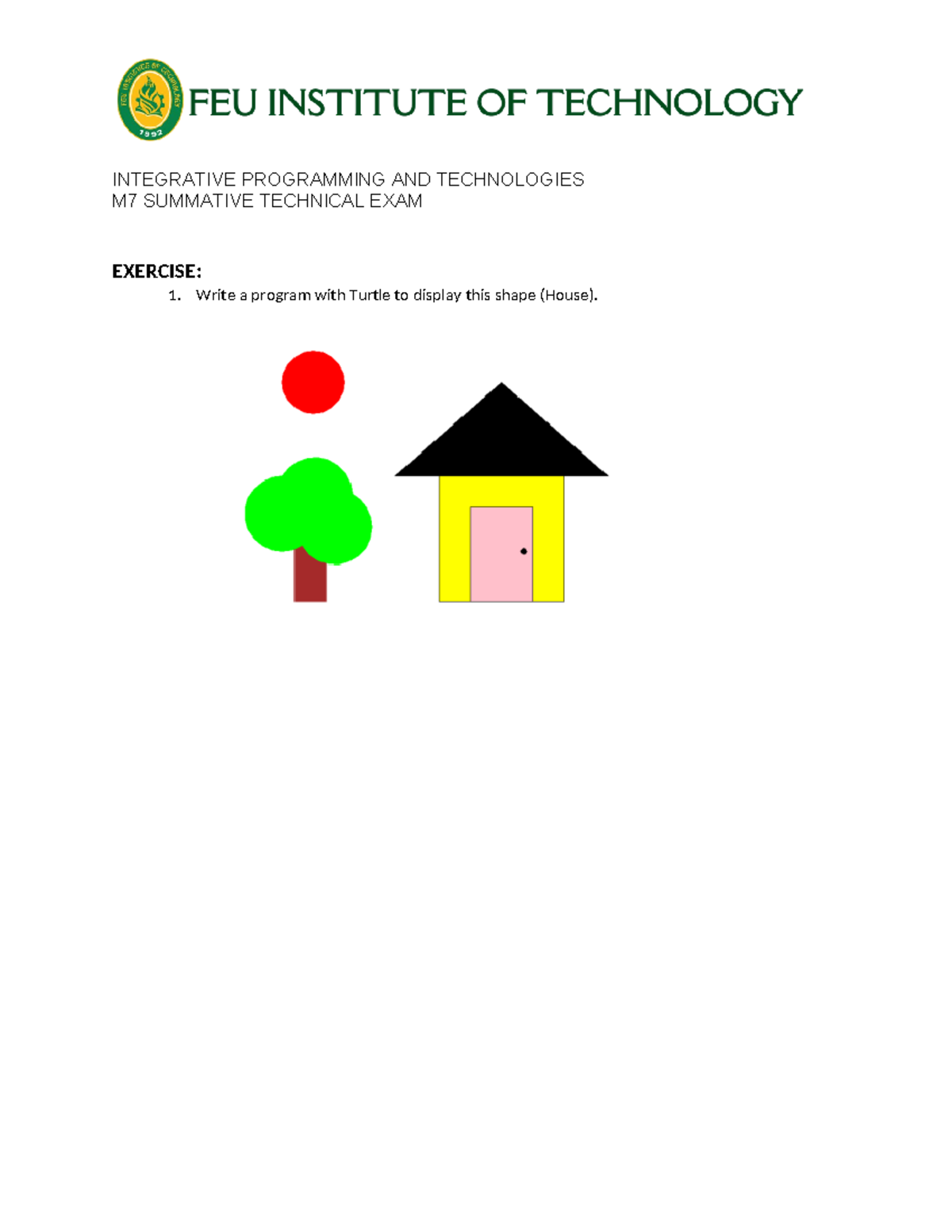 M7 Summative Technical Exam: Turtle Programming Exercise - Studocu