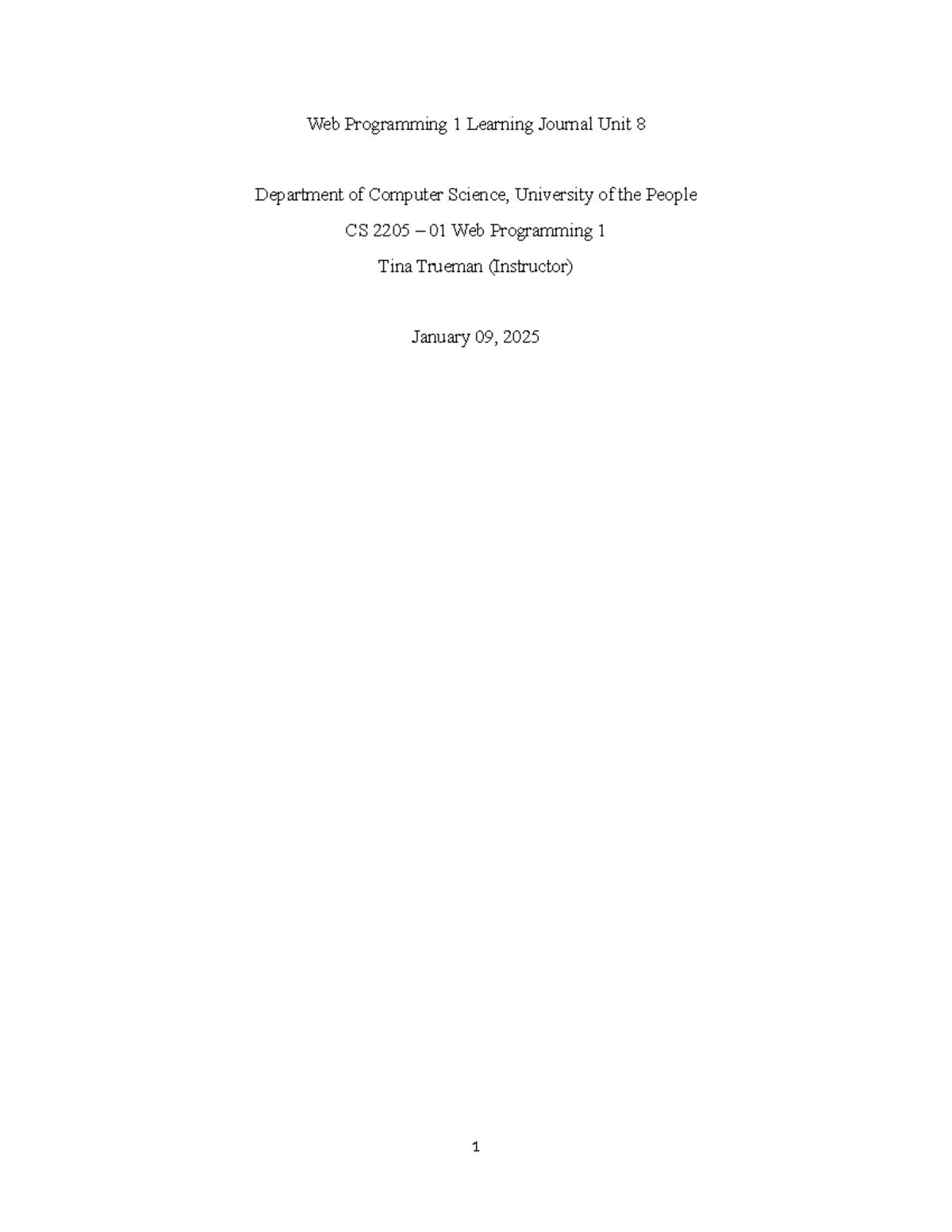Journal 8 - Programming - Web Programming 1 Learning Journal Unit 8 ...