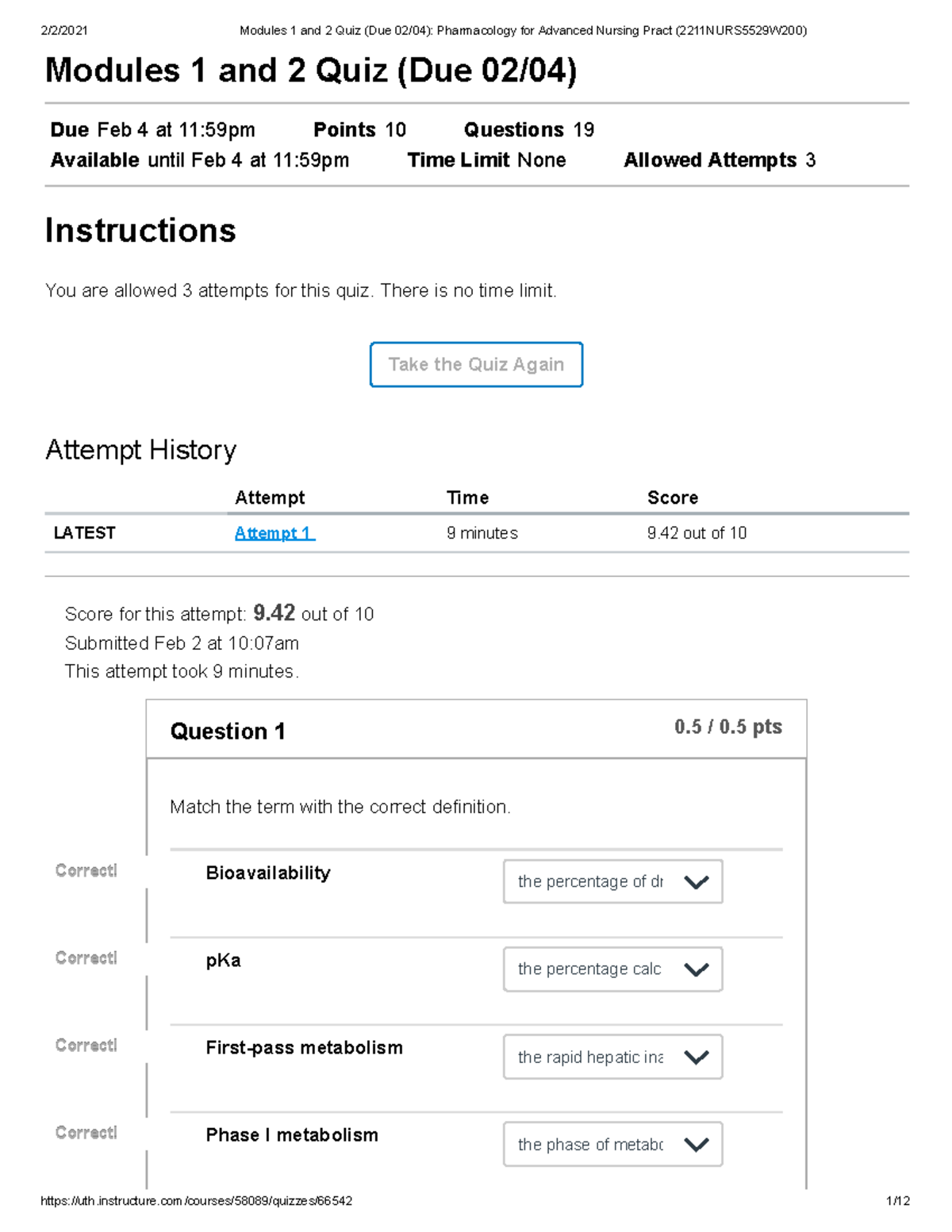 Modules 1 and 2 Quiz Pharmacology - Modules 1 and 2 Quiz (Due 02/04) Due Feb 4 at 11:59pm Points ...