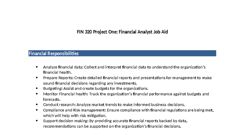 FIN 320 Project One: Financial Analyst Responsibilities & Insights ...