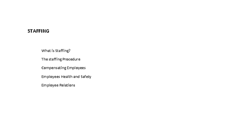 STAFF 101: Comprehensive Guide to Effective Staffing Procedures - Studocu