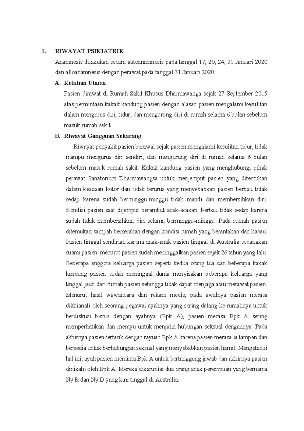 Kasus Psikiatri: Riwayat dan Penanganan Pasien Schizo (PSY123) - Studocu