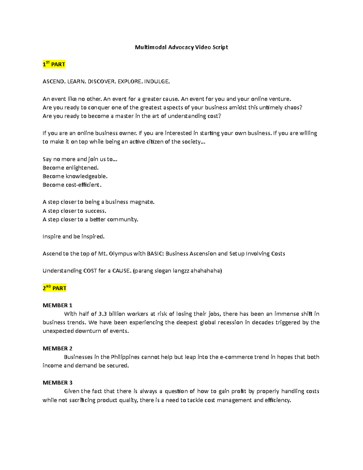 Multimodal Advocacy Video Script - SM DMC: Business Cost Insights - Studocu