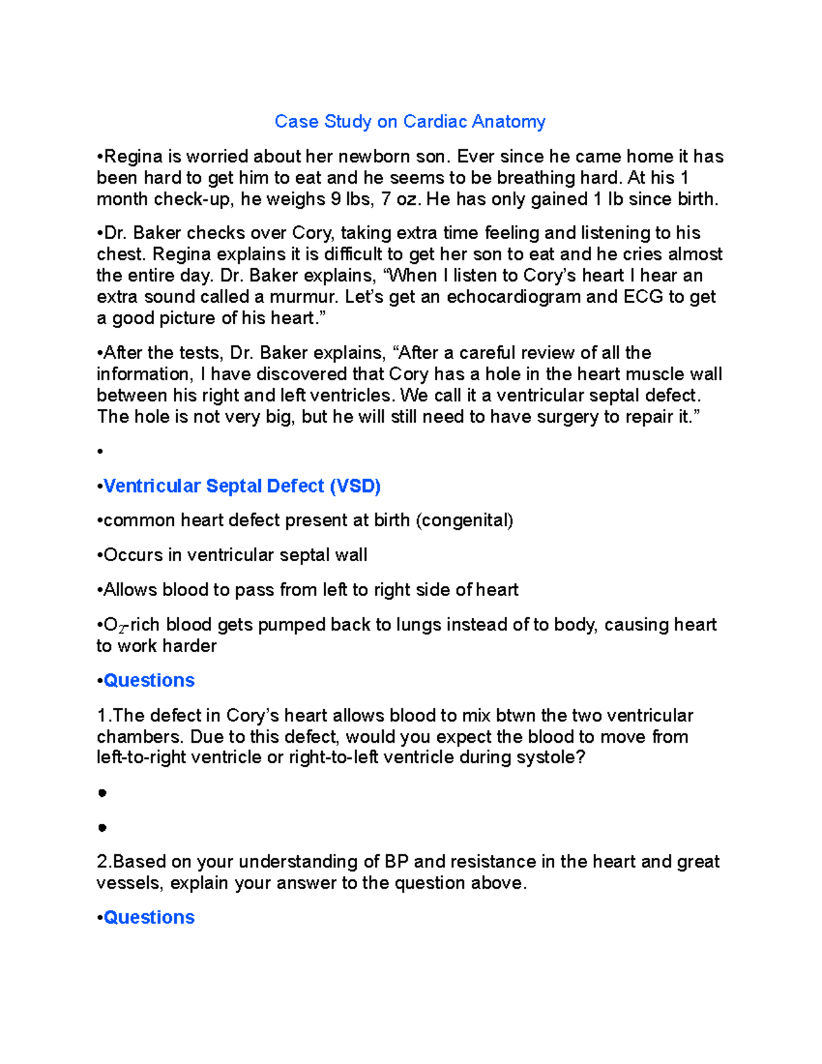 Case Study on Cardiac Anatomy - Case Study on Cardiac Anatomy •Regina ...