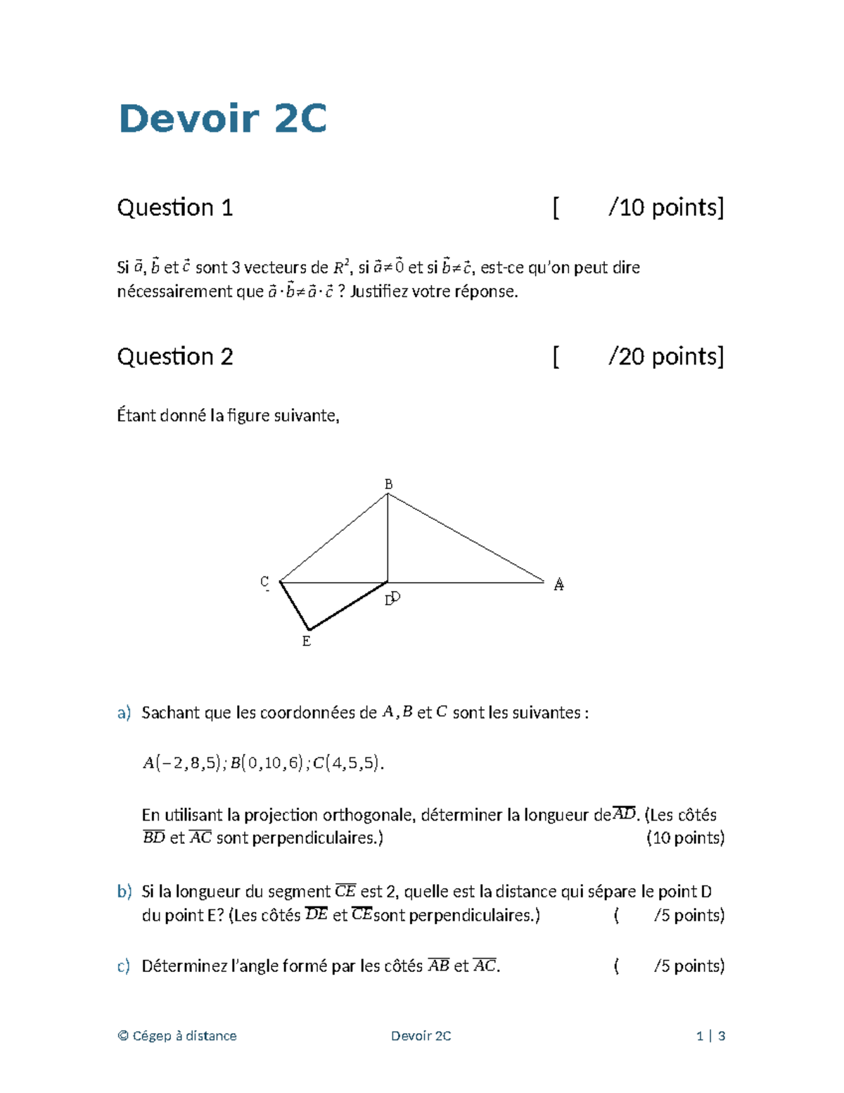 Cégep à distance Devoir 2C: Analyse des Vecteurs et Déterminants - Studocu