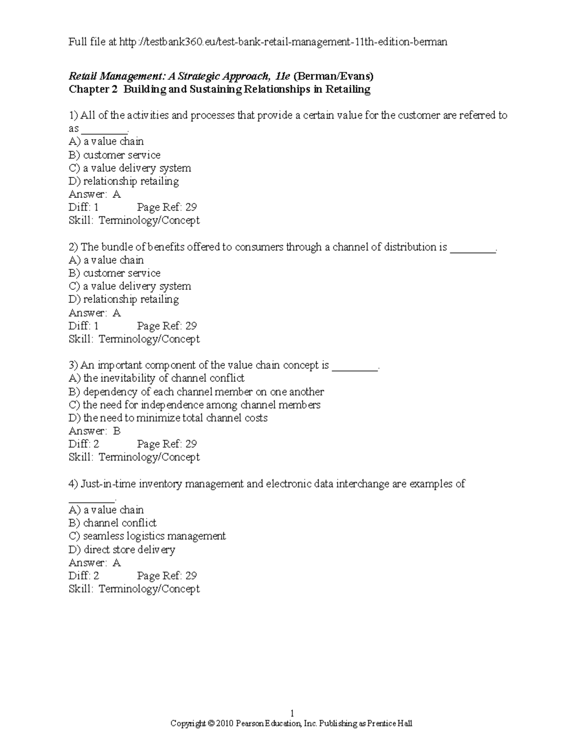 Question bank for quizes with answers - Retail Management: A Strategic ...