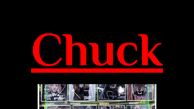 Chuck: The Intersect and the Journey of Charles Bartowski - Studocu