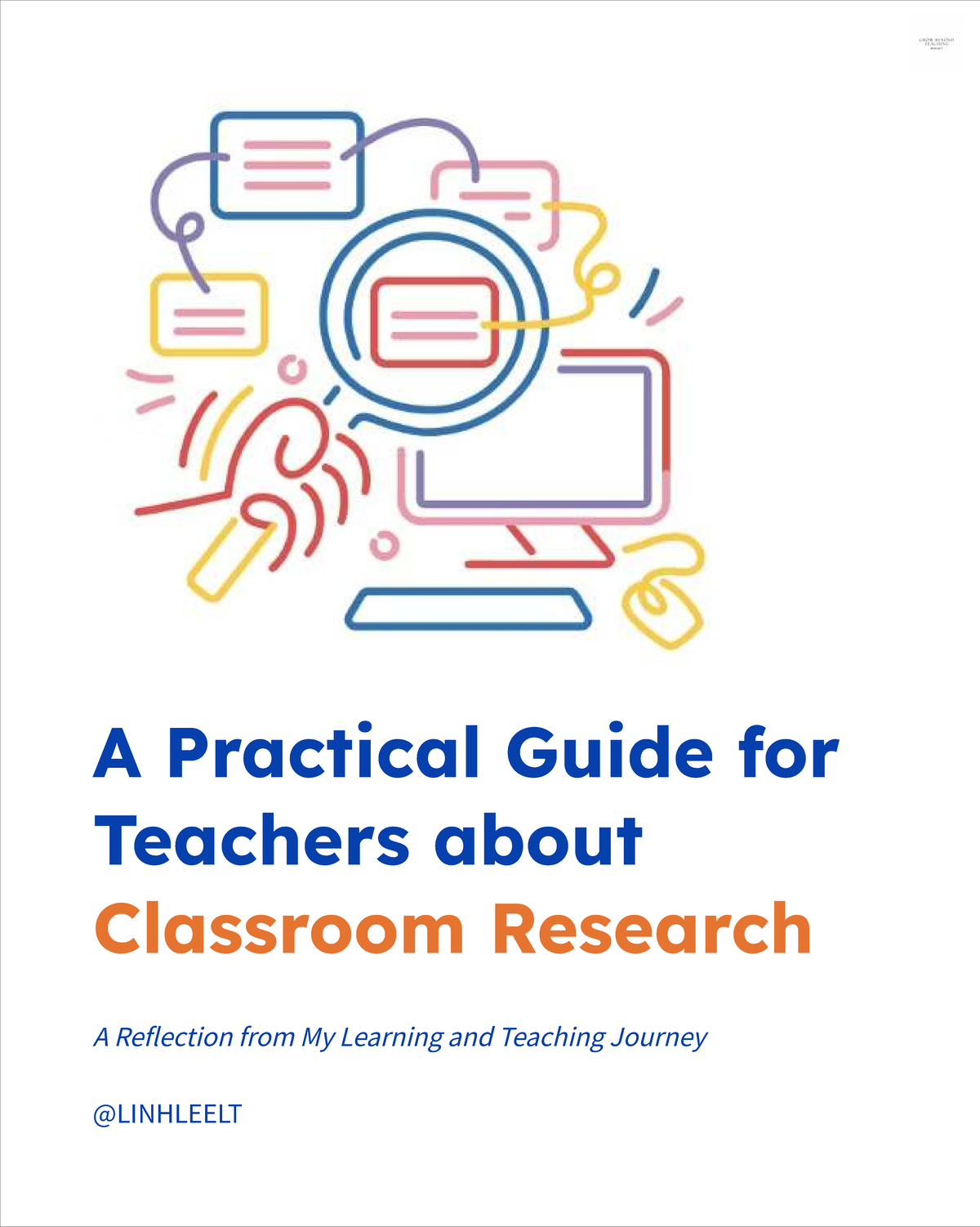 A Practical Guide for Teachers: Classroom Research Insights - Studocu
