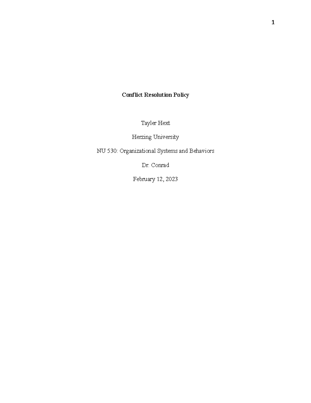 Week 5 paper - Conflict Resolution Policy Tayler Hext Herzing ...