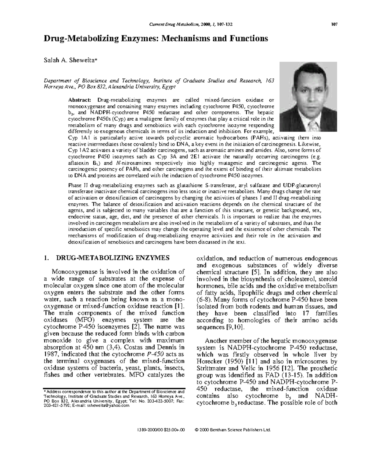 Current Drug Metabolism: Enzymes, Mechanisms & Functions (CDBT 2000 ...