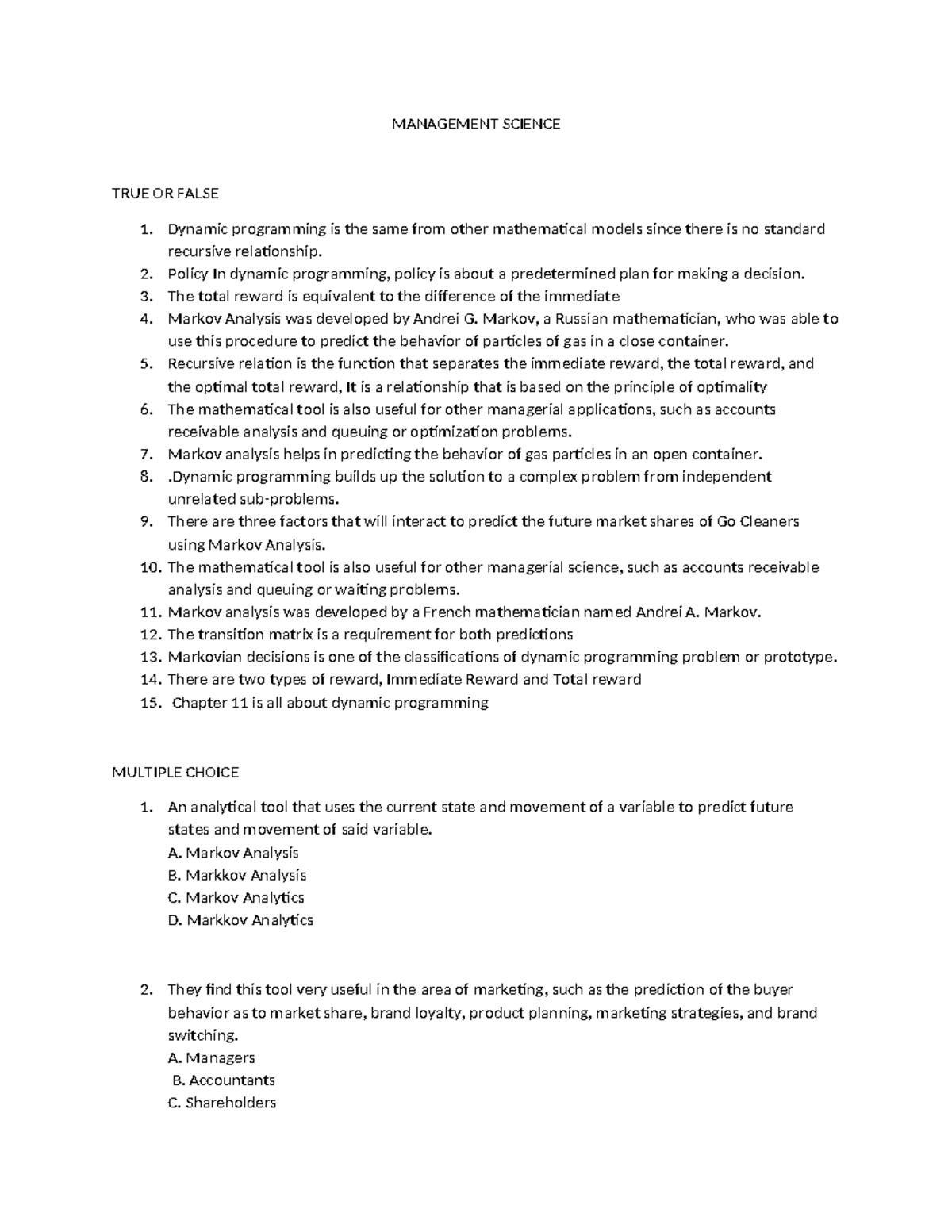 MANAGEMENT SCIENCE (MS101) TRUE/FALSE & MULTIPLE CHOICE Q&A - Studocu