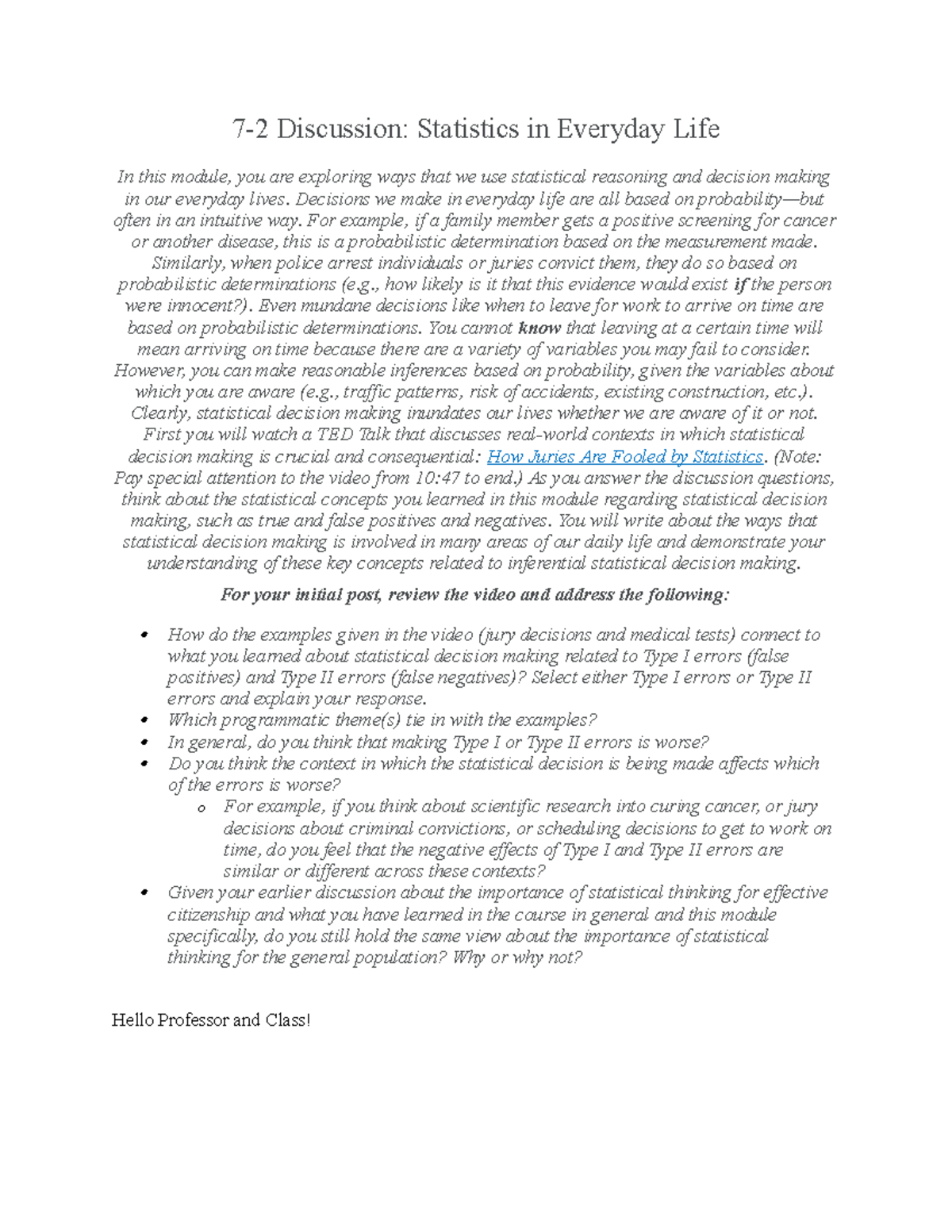 7-2 Discussion Statistics in Everyday Life - Decisions we make in ...