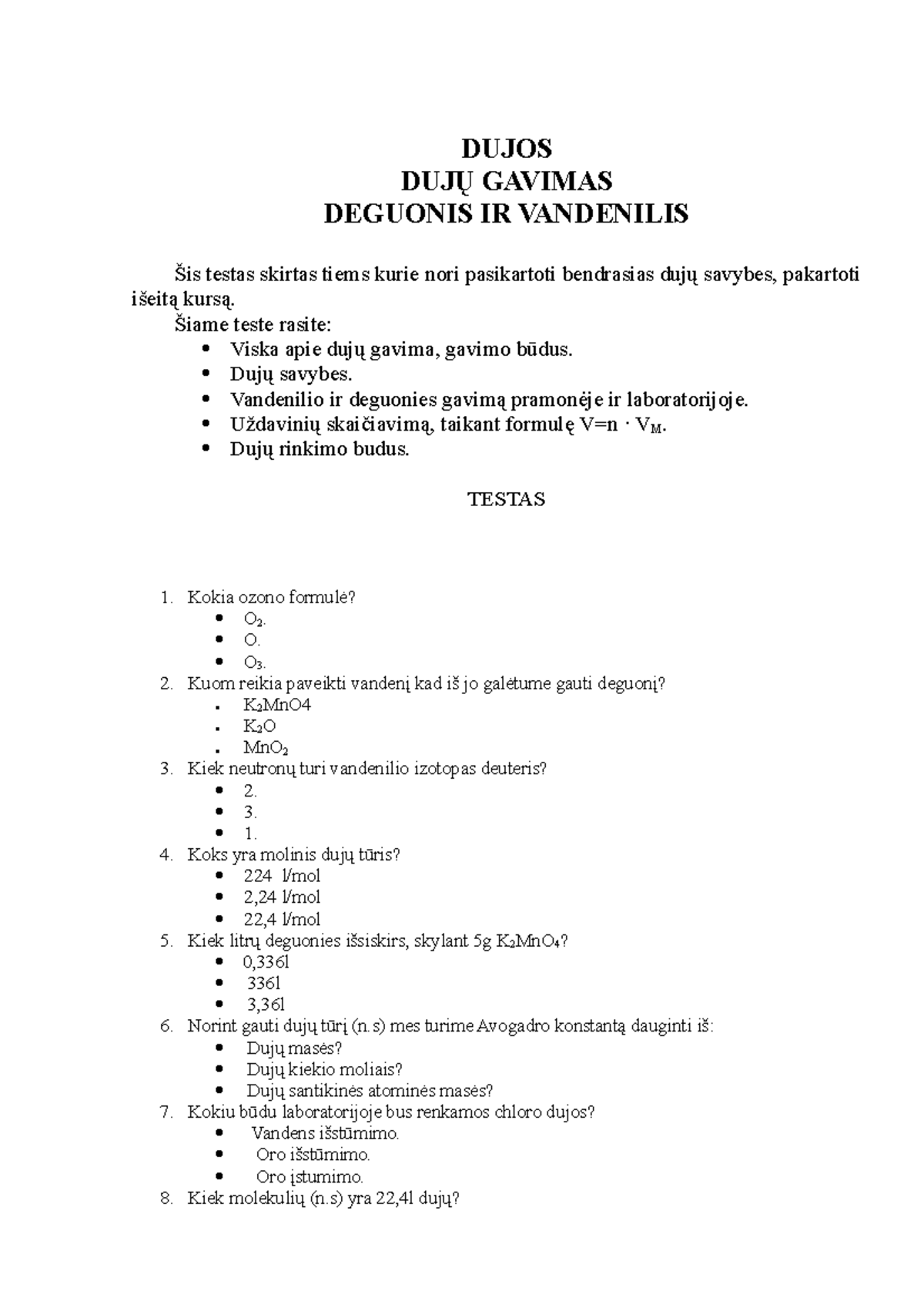 Testas. Dujų savybės, gavimas, deguonis ir vandenilis [Chemija 10kl ...