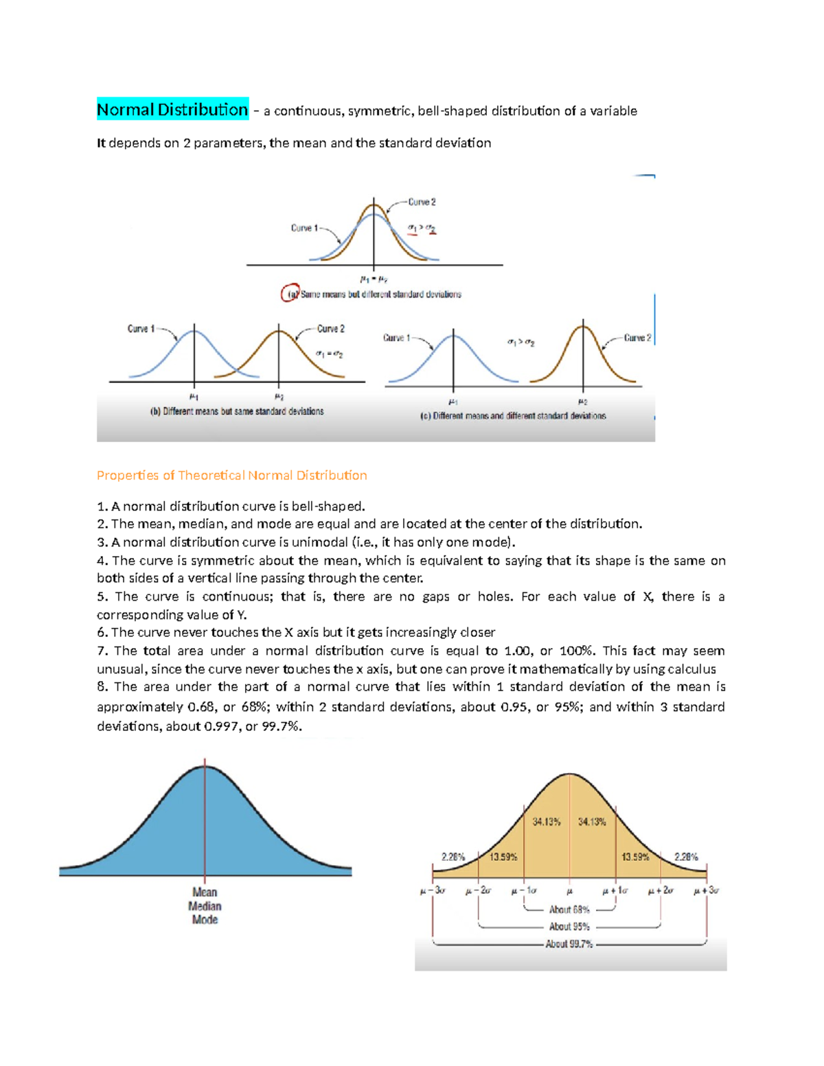 Stats first part - Normal Distribution – a continuous, symmetric, bell-shaped distribution of a ...