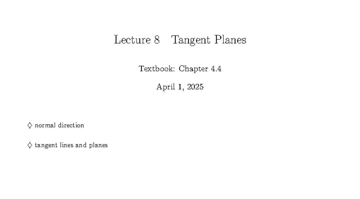 Lecture Notes on Tangent Planes and Level Curves - MAT 203 - Lecture 8 ...