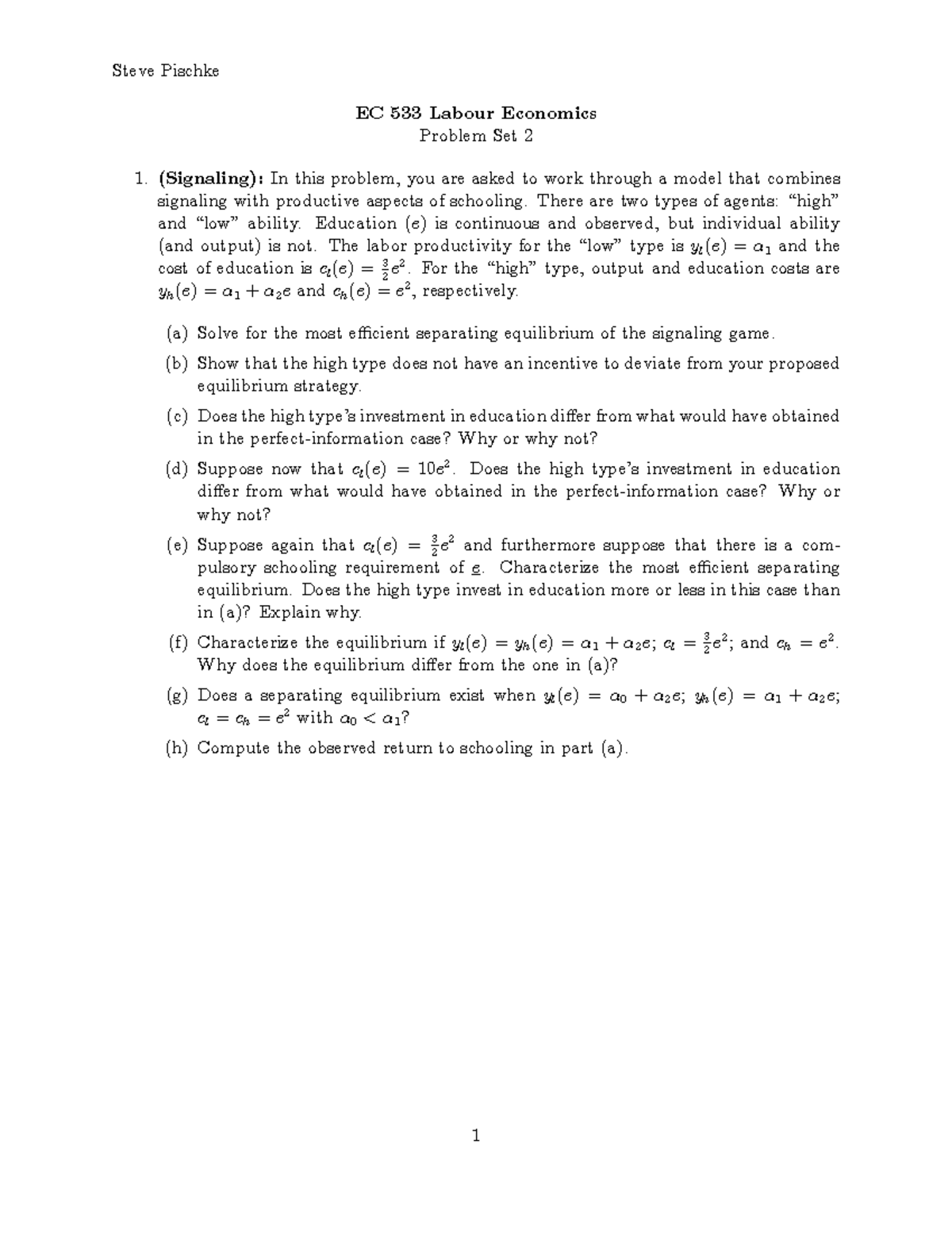 PS 2 signalling - Problem set - Steve Pischke EC 533 Labour Economics ...