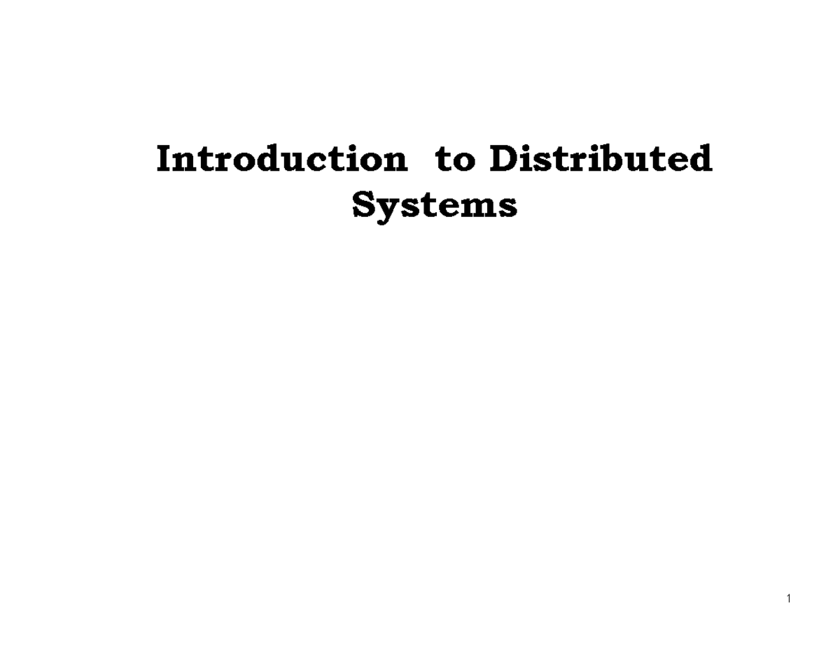 L1-Introduction to Distributed Systems: Key Concepts & Goals - Studocu