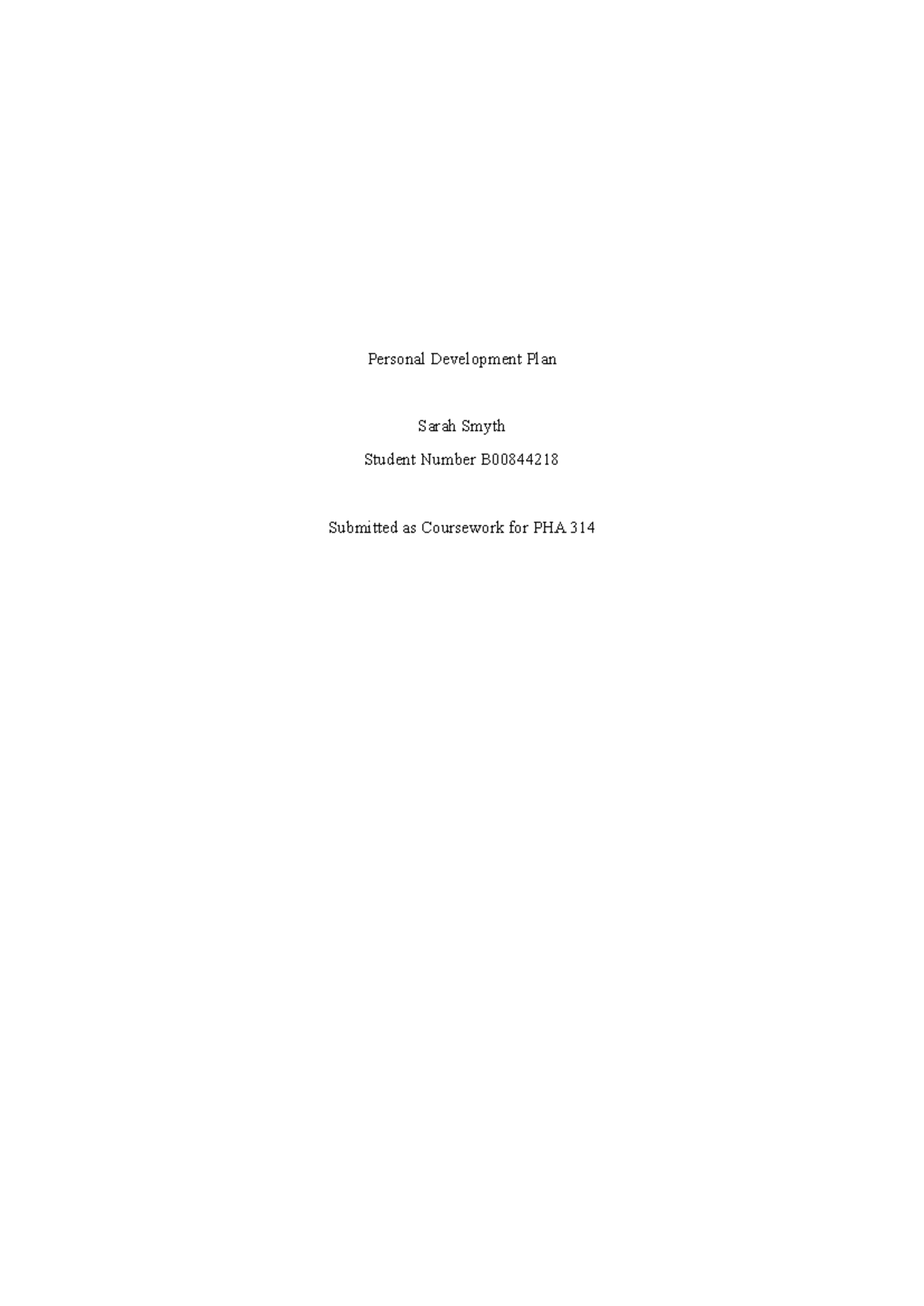 Personal Development Plan (PDP) for Pharmacy - PHA 314 Coursework - Studocu