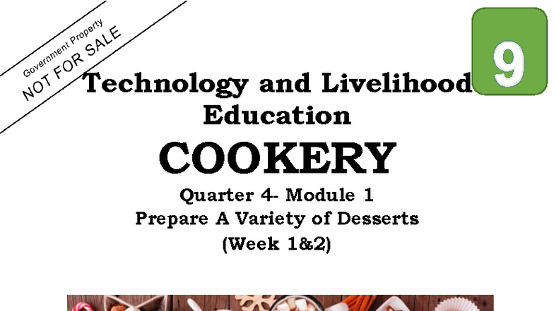 Cookery 9: Quarter Module 1 - Preparing a Variety of Desserts - Studocu