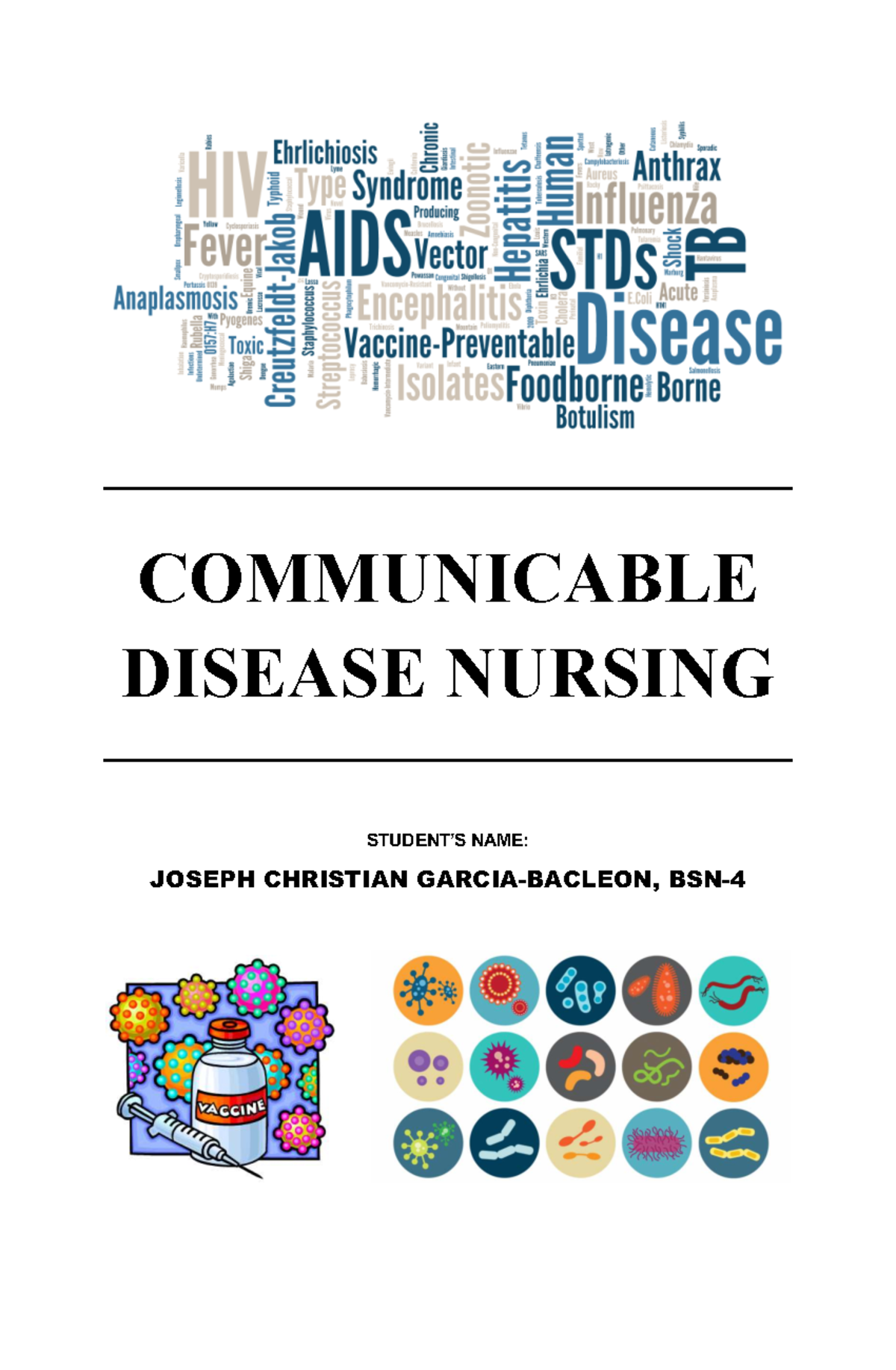COMM 101: Communicable Disease Nursing Comprehensive Study Notes - Studocu