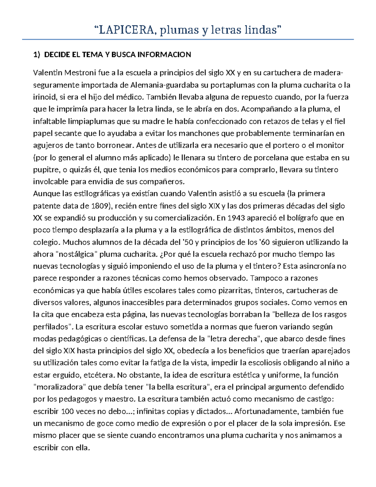 La Historia del Bolígrafó en Argentina: De la Pluma a la Birome - Studocu