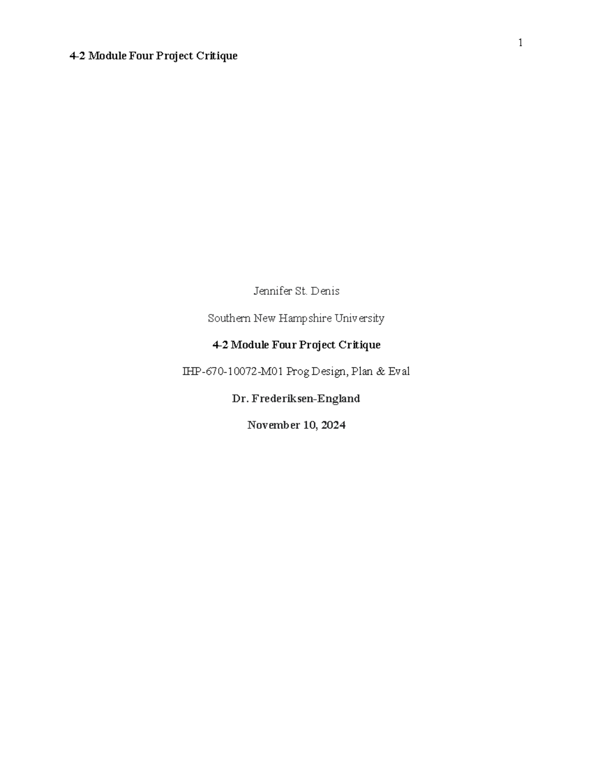 IHP-670-10072-M01 Module 4 Project Critique: SEI Evaluation Report ...