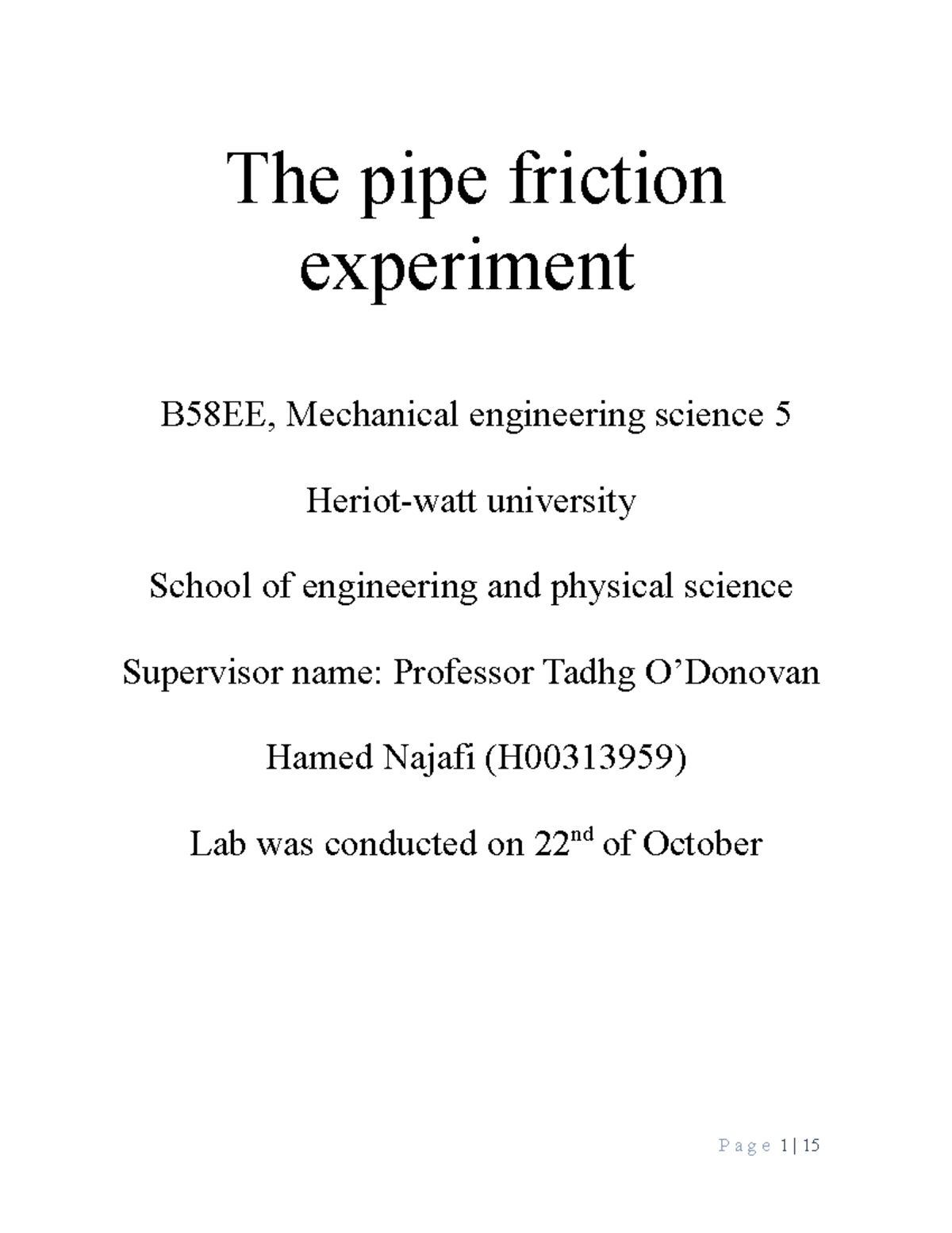 B58EE: Detailed Report on Pipe Friction Experiment - Studocu