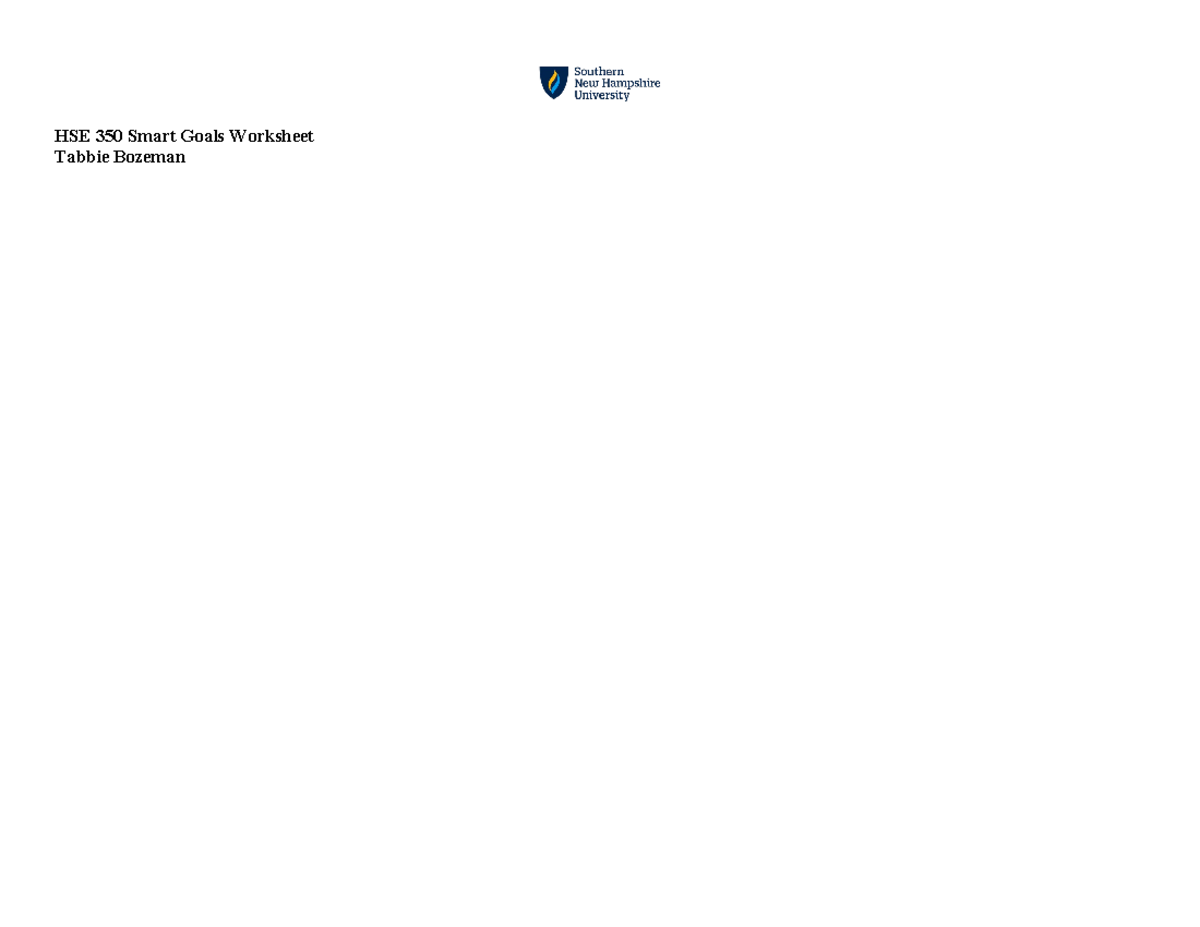 HSE 350 SMART Goals Worksheet for Substance Abuse Recovery - Studocu
