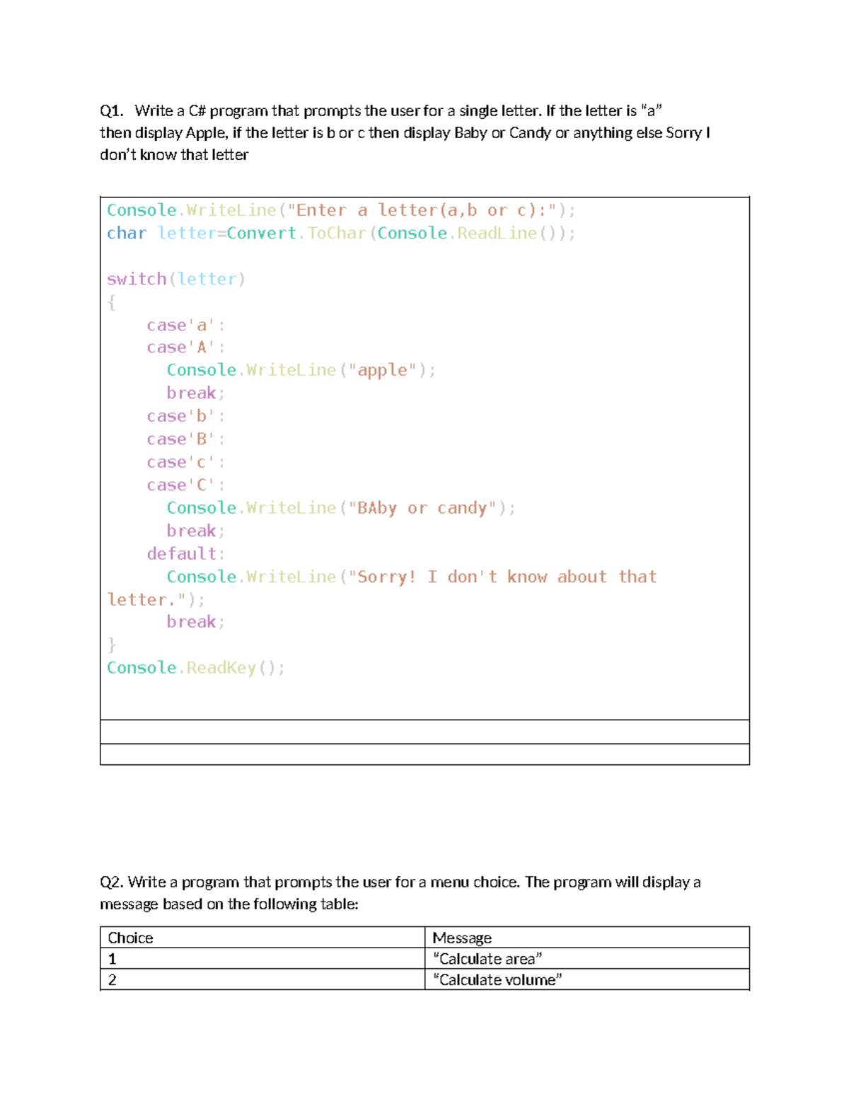 switch assignment - Q1. Write a C# program that prompts the user for a ...