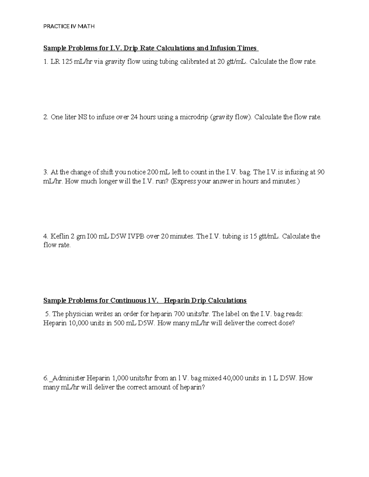 IV Practice Problems for Drip Rate Calculations - Fall 2022 - Studocu