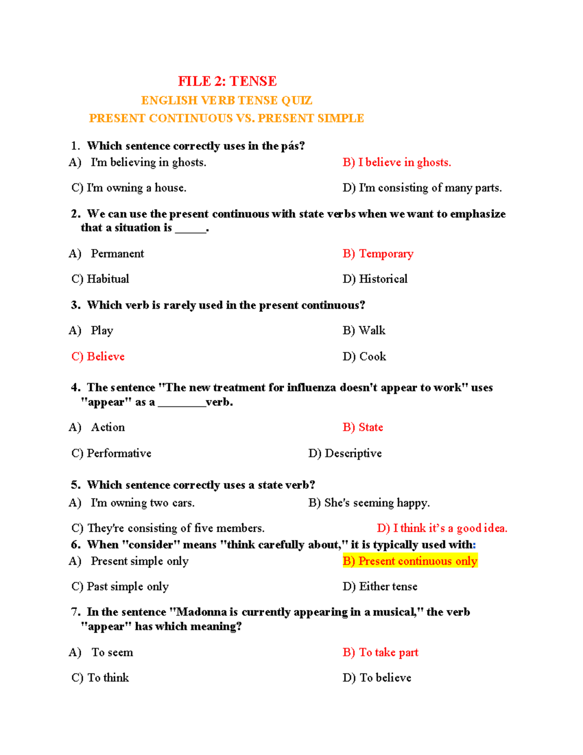 TENSE 101: ENGLISH VERB TENSE QUIZ - PRESENT CONTINUOUS VS. SIMPLE ...