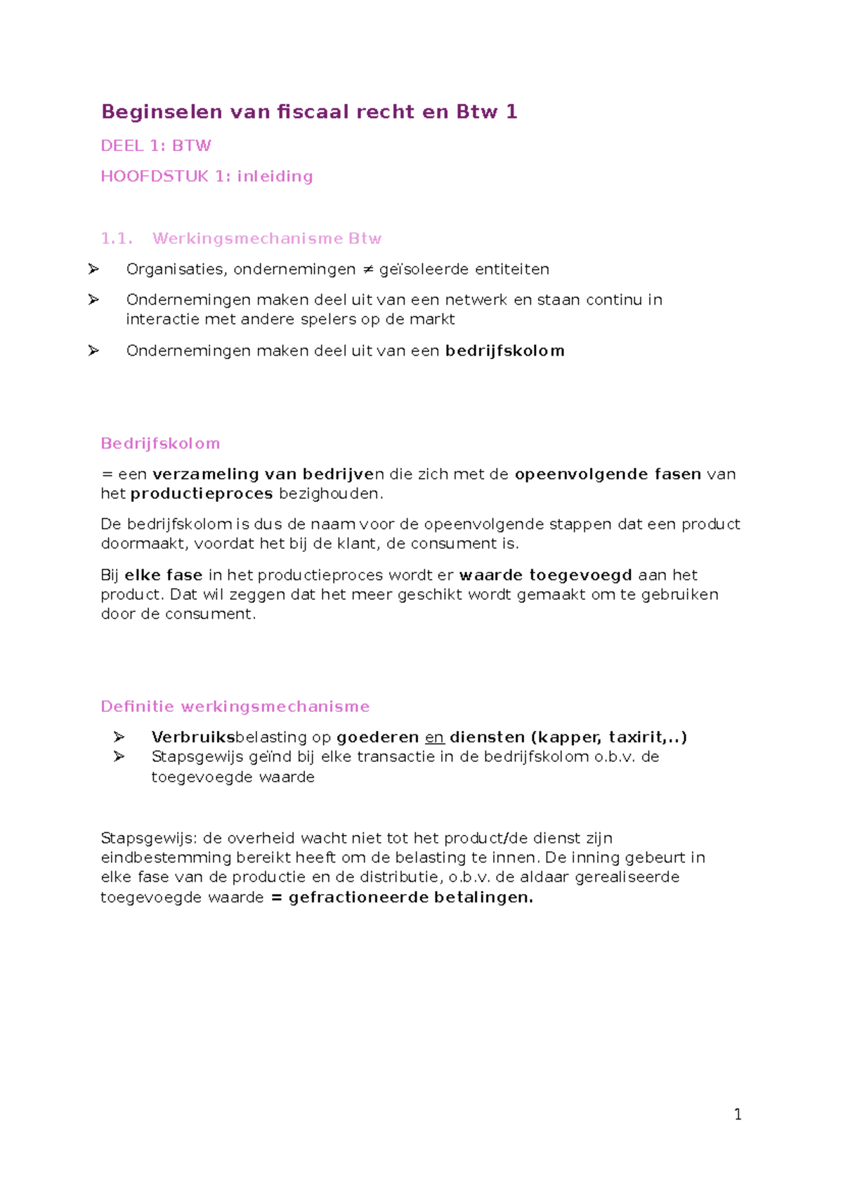 Beginselen van Fiscaal Recht en BTW 1: Inleiding en Mechanismen - Studocu