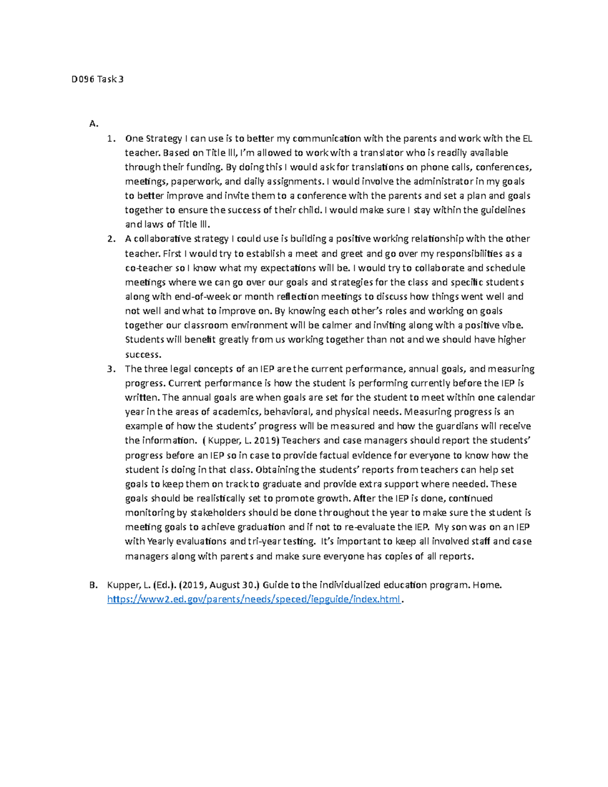 D096 task 3 - Pass - D096 Task 3 A. One Strategy I can use is to better ...