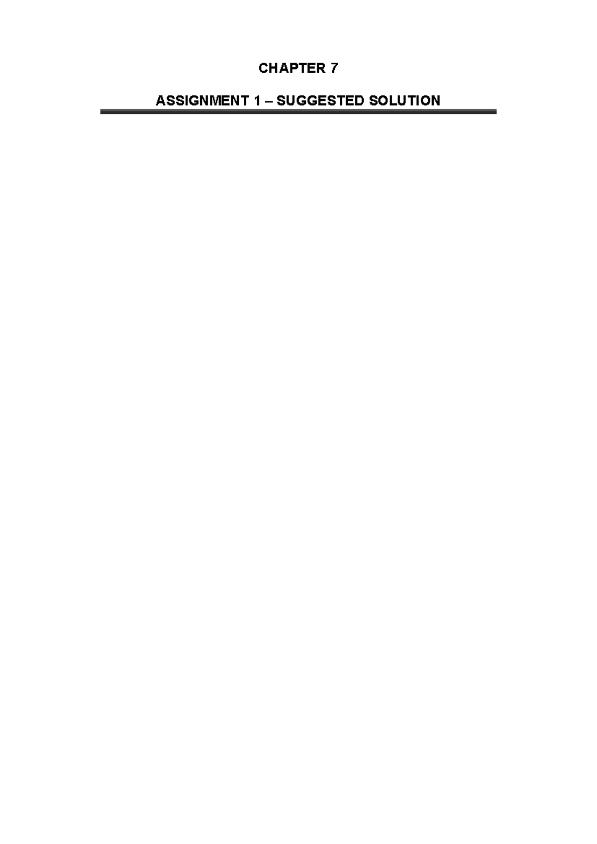 CHAPTER 7 ASSIGNMENT 1 SOLUTIONS - ENTERPRISES J1 - Studocu