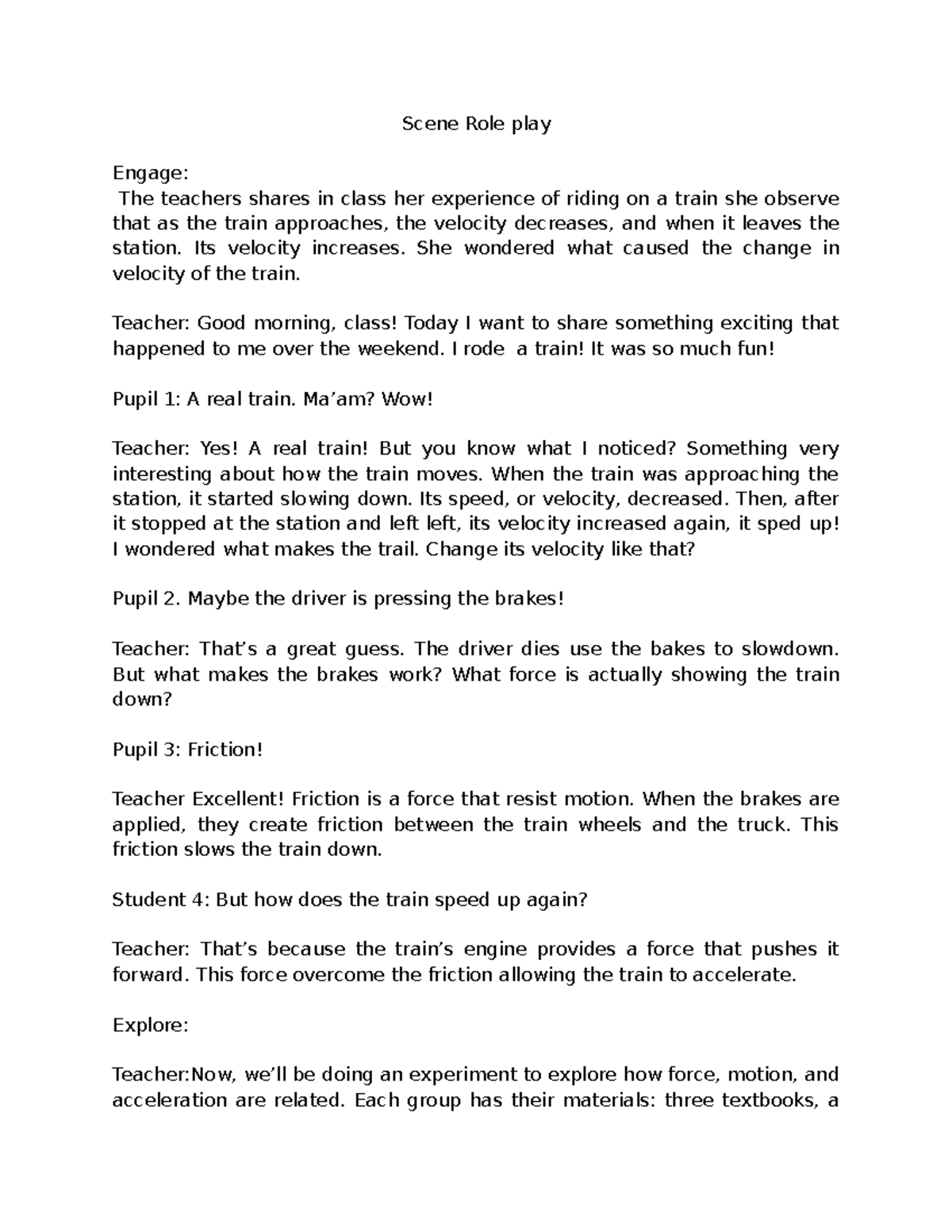 Document-4-1 - Review - Scene Role play Engage: The teachers shares in ...