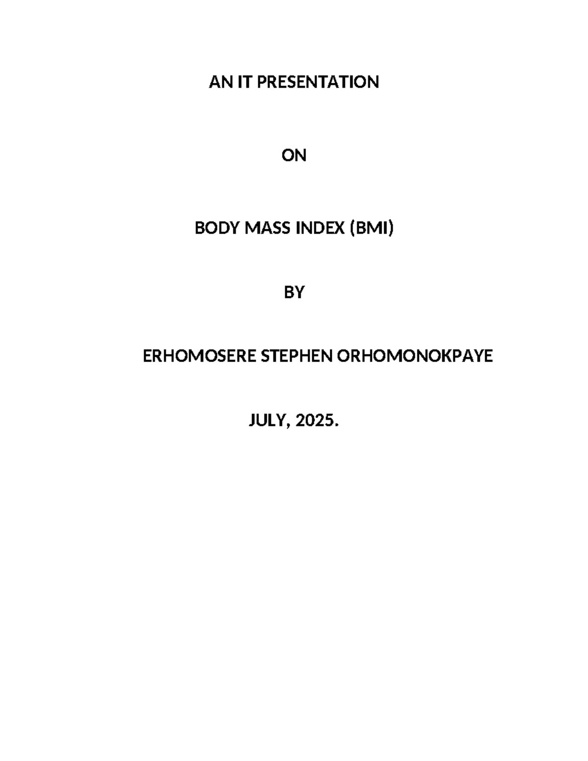 IT Presentation on Body Mass Index (BMI) - July 2025 - Studocu