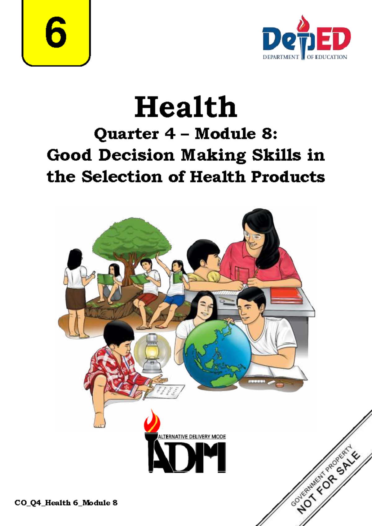Health 6 Q4 Mod 8: Good Decision-Making Skills for Health Products ...