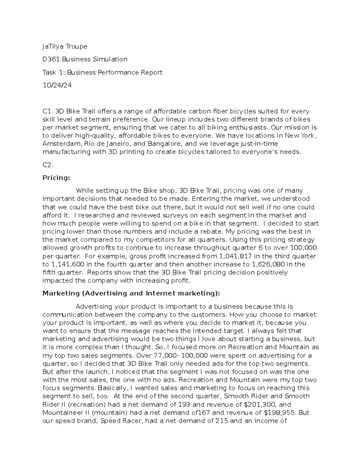 Bachelor Degree-Task 1 - JaTilya Troupe D361 Business Simulation Task 1 ...