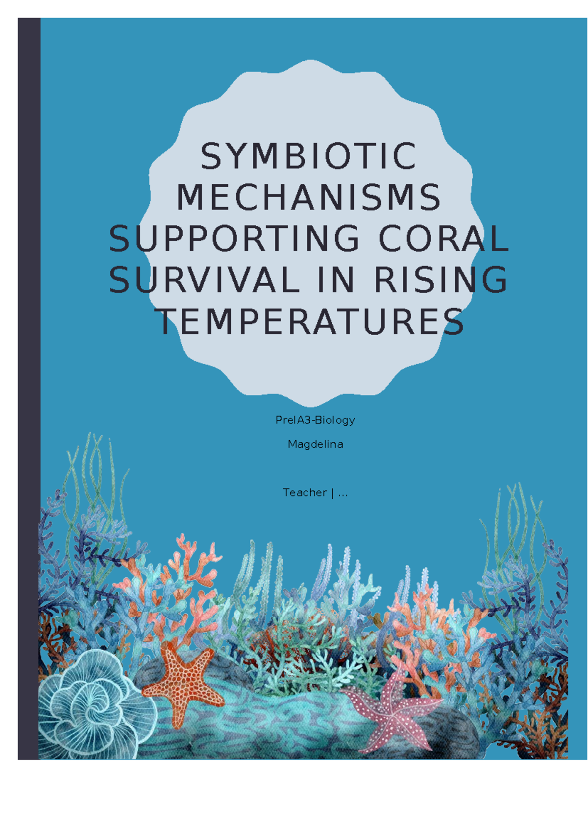 IA3 Biology 2025: Coral Symbiosis and Thermal Tolerance Mechanisms ...