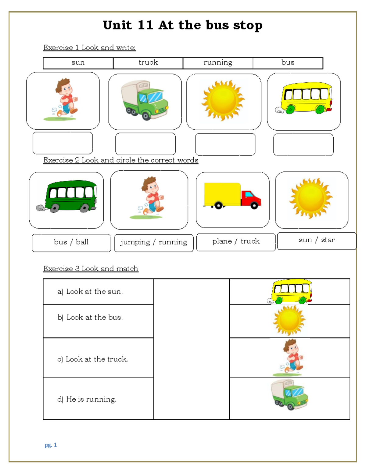 Unit 11 - At the Bus Stop Exercises and Activities - Studocu